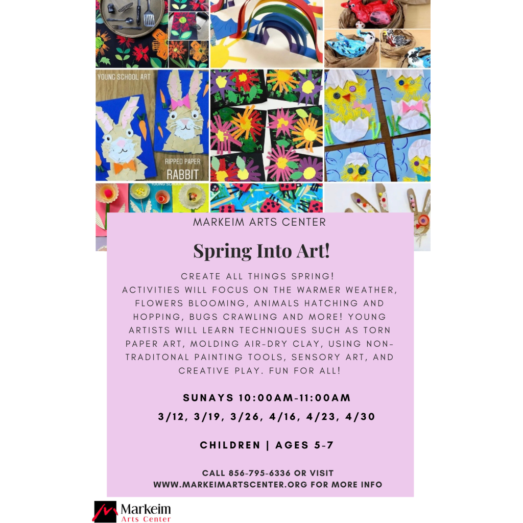 Spring Into Art – Markeim Arts Center